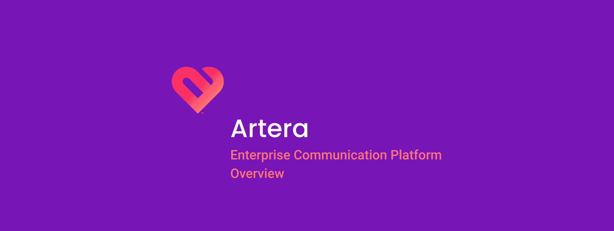 Enterprise Communication Platform - Artera