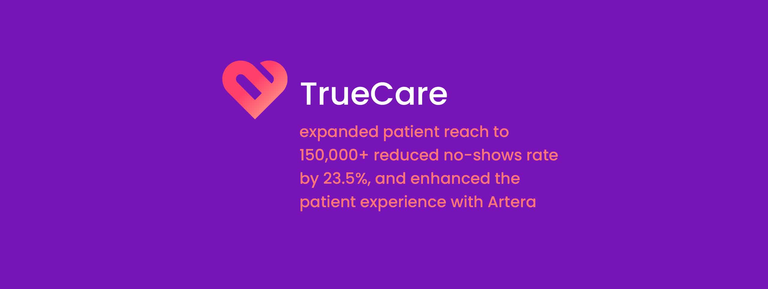 TrueCare - Artera